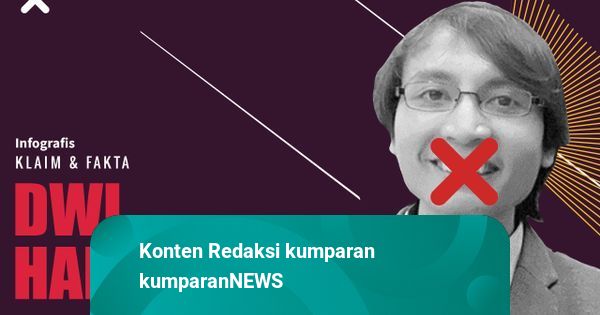Klaim vs Fakta Dwi Hartanto | kumparan.com